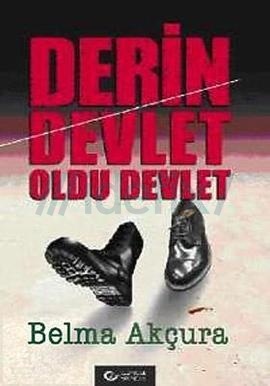 Derin devlet oldu devlet – Meliha Doğu